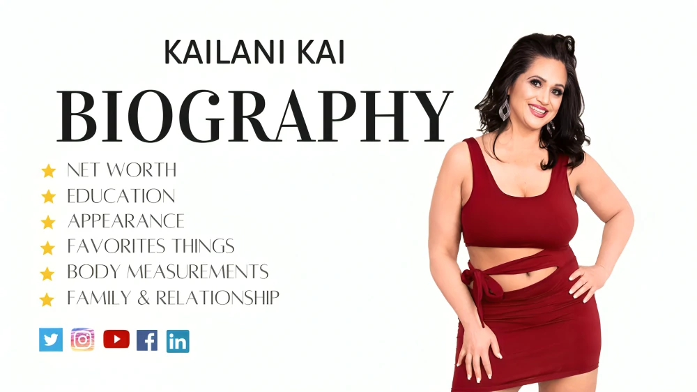 Who Is Kailani Kai Biography Age Height And Net Worth Limerick Time