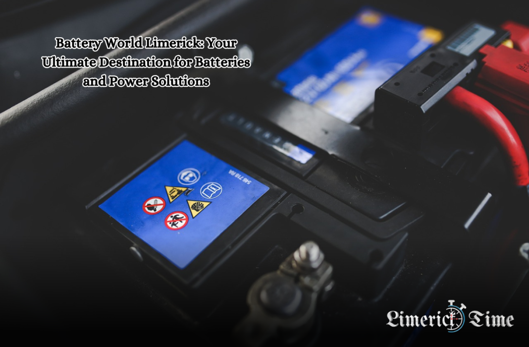 Battery World Limerick: Your Ultimate Destination for Batteries and ...