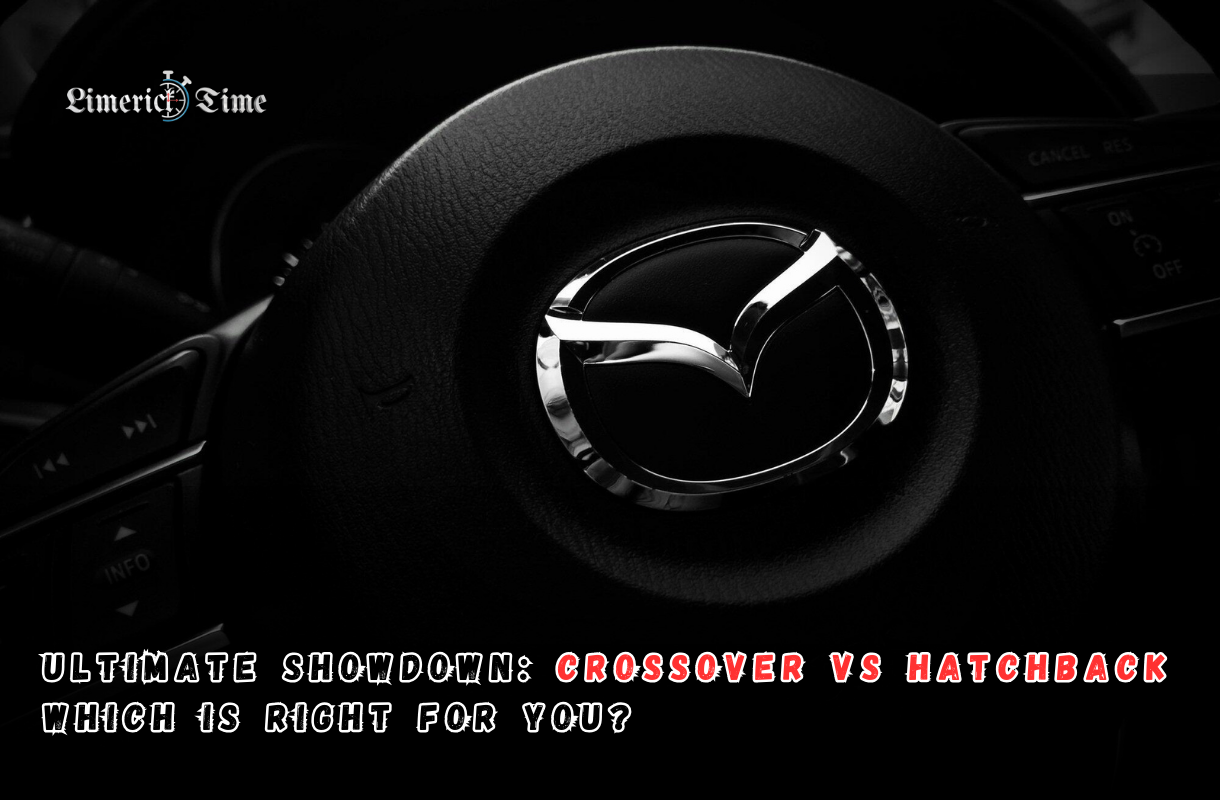 Ultimate Showdown: Crossover vs Hatchback - Which is Right for