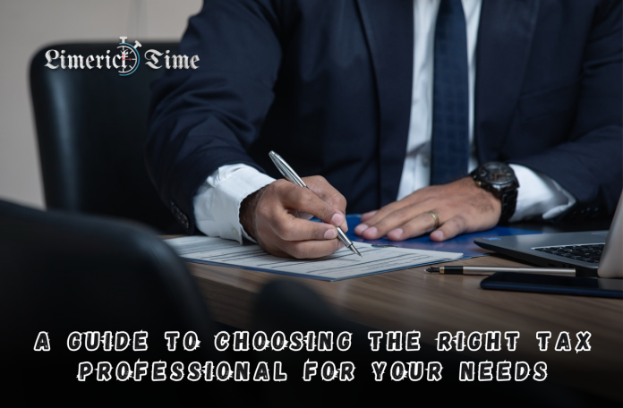 A Guide to Choosing the Right Tax Professional for Your Needs ...