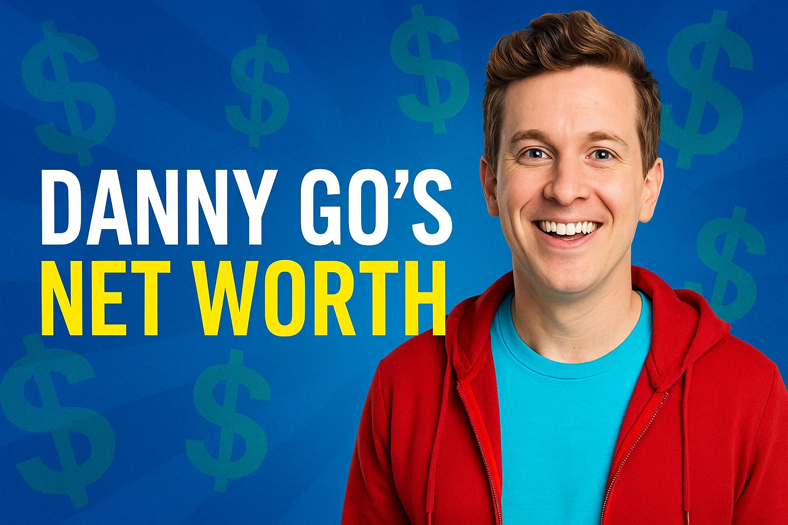 Go Danny Go Net Worth